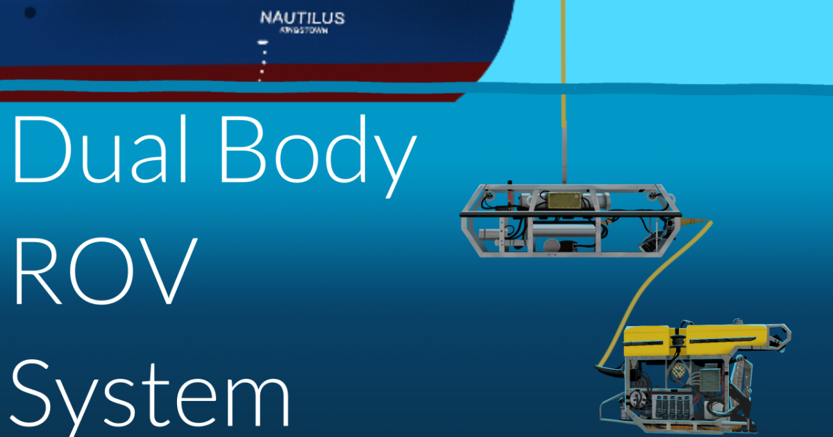 Dual Body ROV System (Teaching Animation) | Nautilus Live